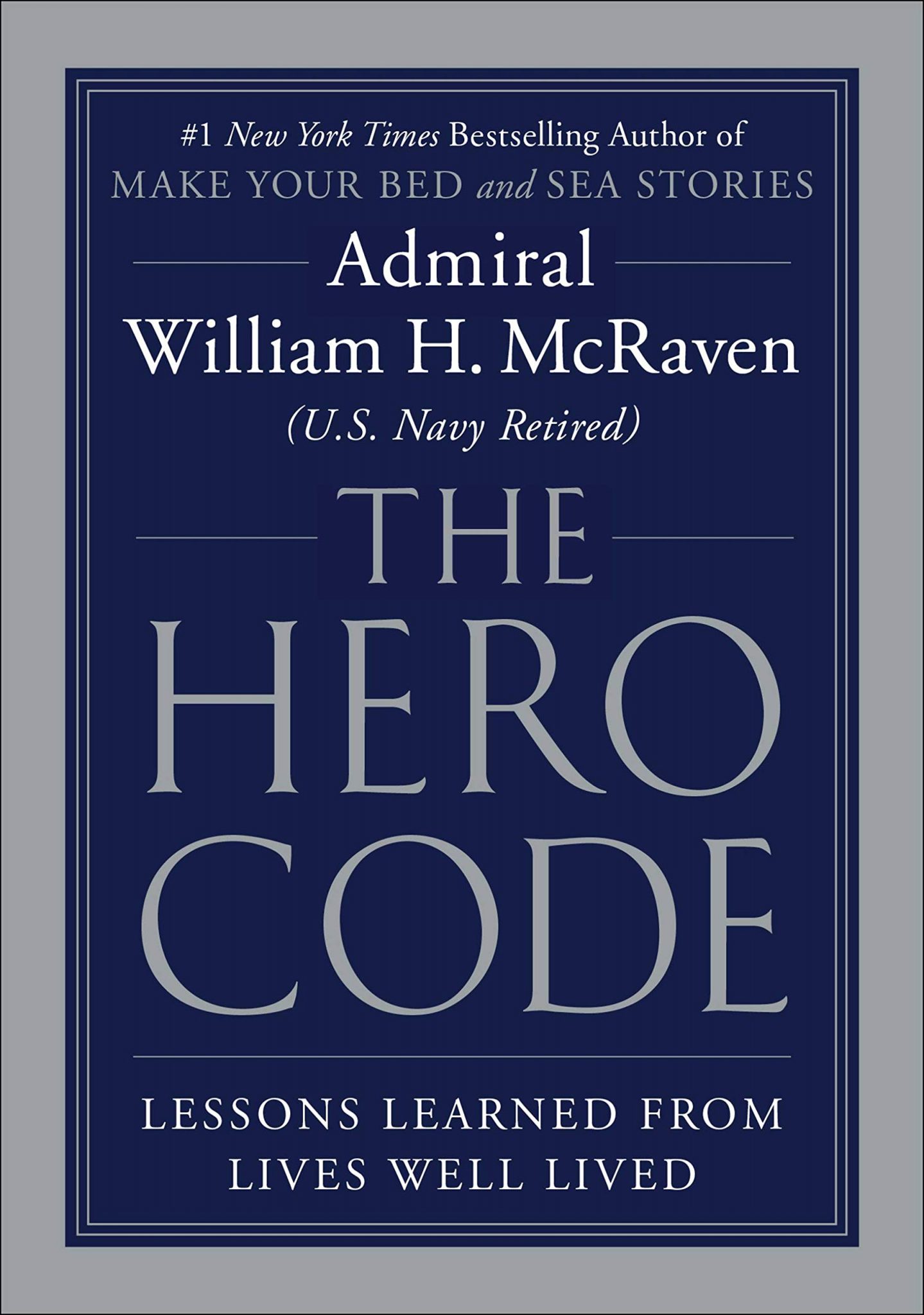 Admiral William H. McRaven, USN | Academy of Achievement
